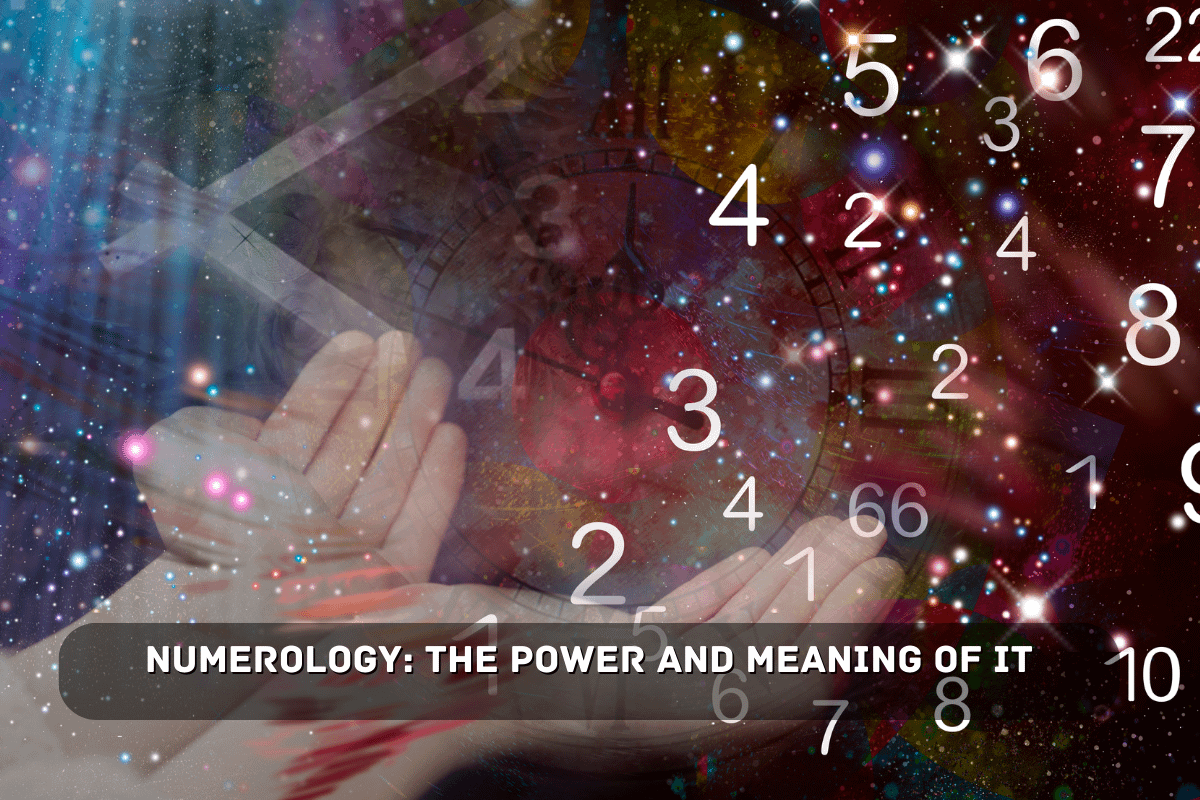 Numerology: The Power and Meaning of It - GrowHike